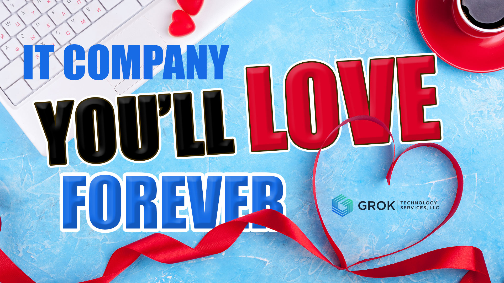 Do You Love Your IT Company In Tennessee? | Grok Technology